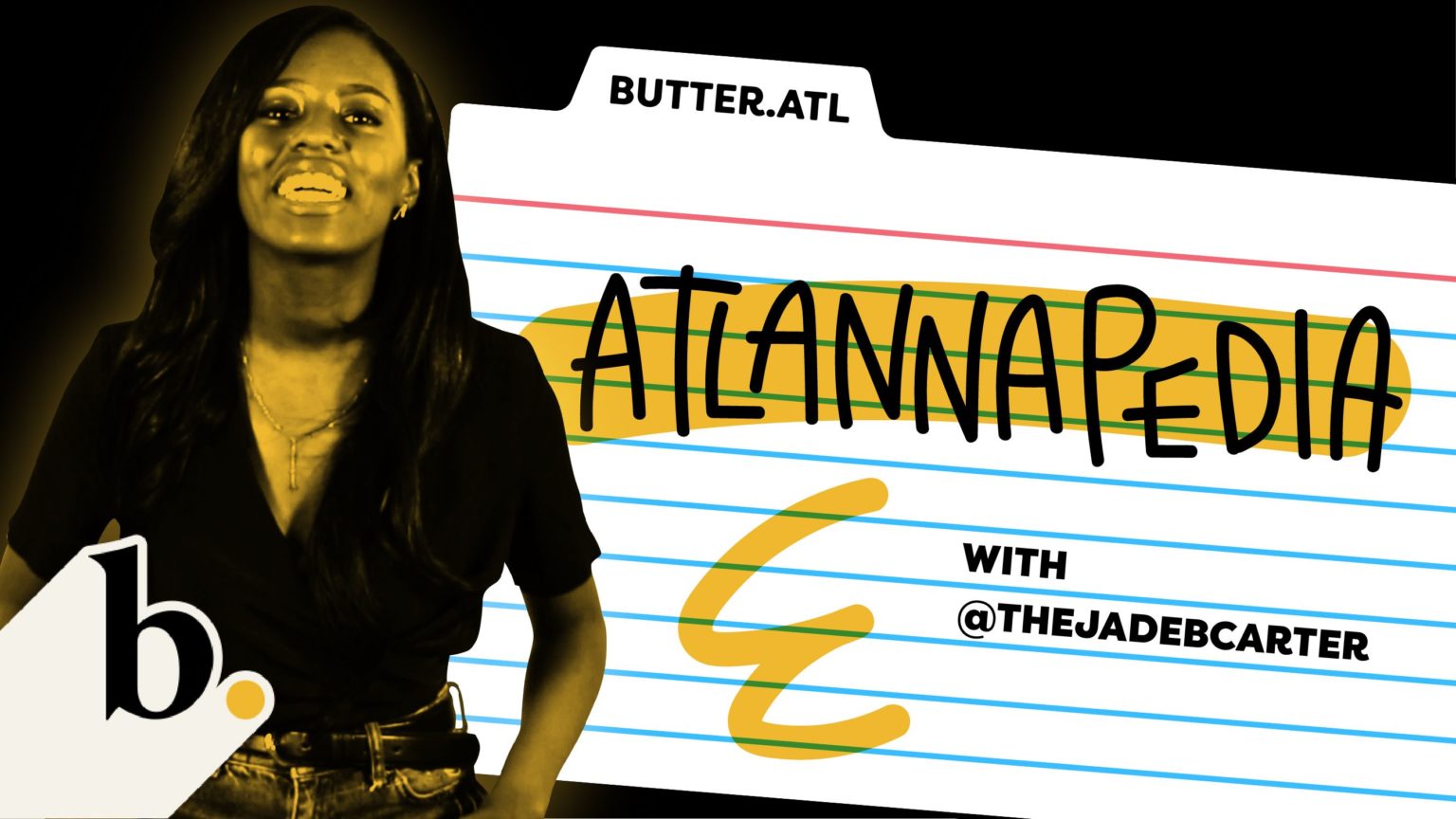Jade Carter (@thejadebcarter) on Everything “E” About ATL – Butter.ATL